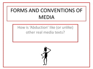 Forms and conventions of media | PPT