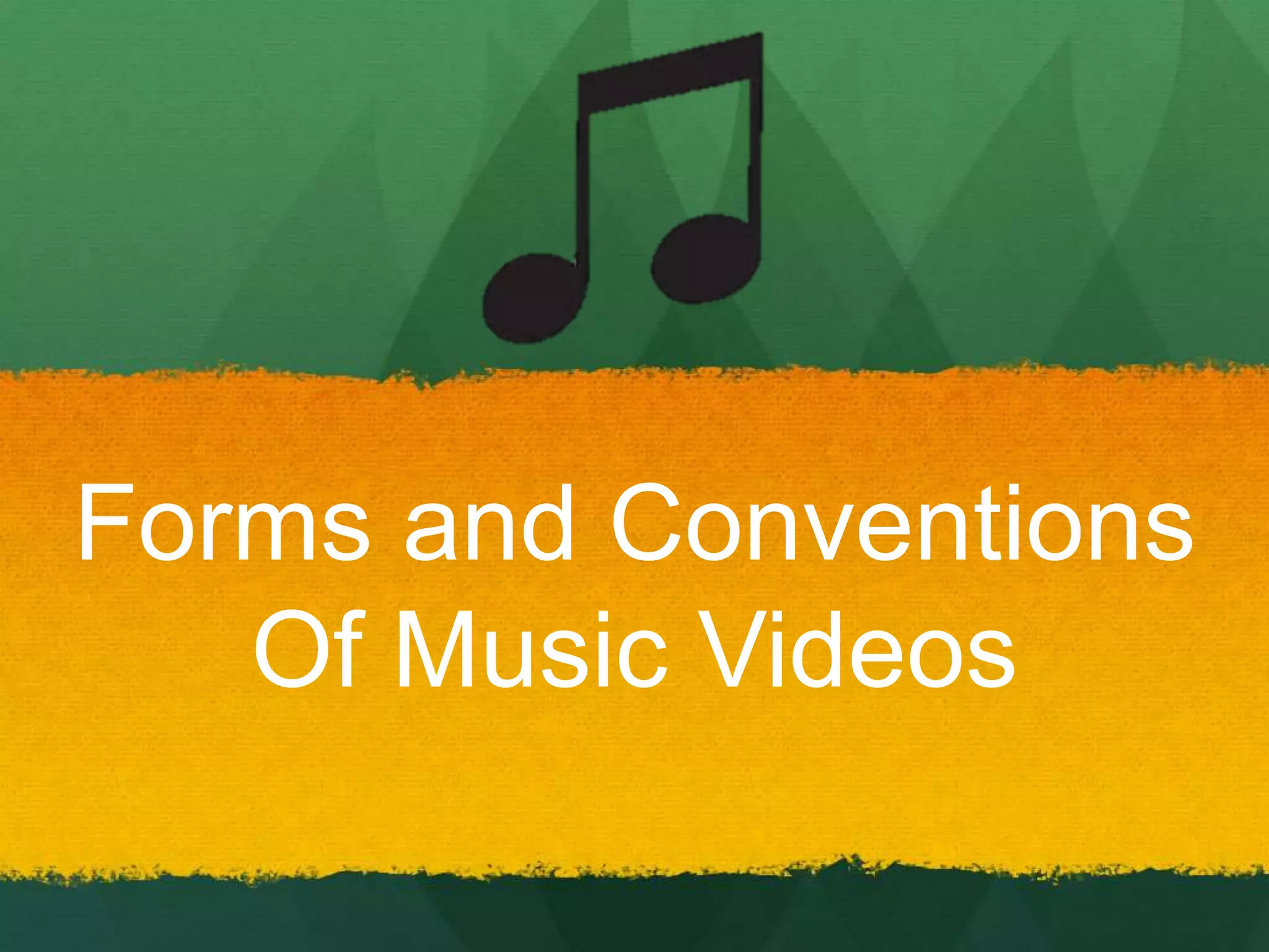 Forms and Conventions Of Music Videos | PPT