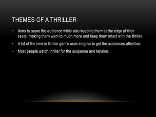 Forms and conventions of thriller films | PPTX