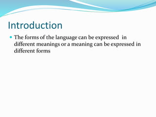 Forms and meanings 2 | PPT