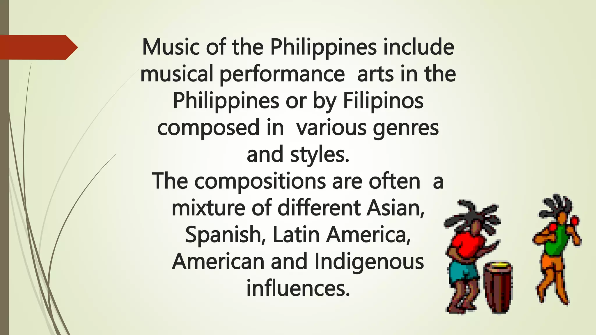 Forms and Styles of Philippine Music.pptx