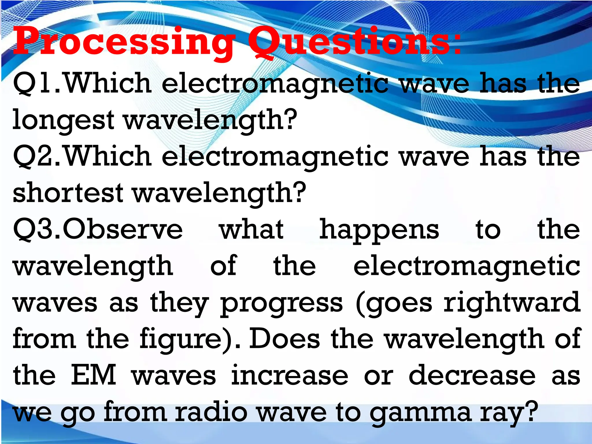 forms of electromagnetic waves powerpoint | PPTX