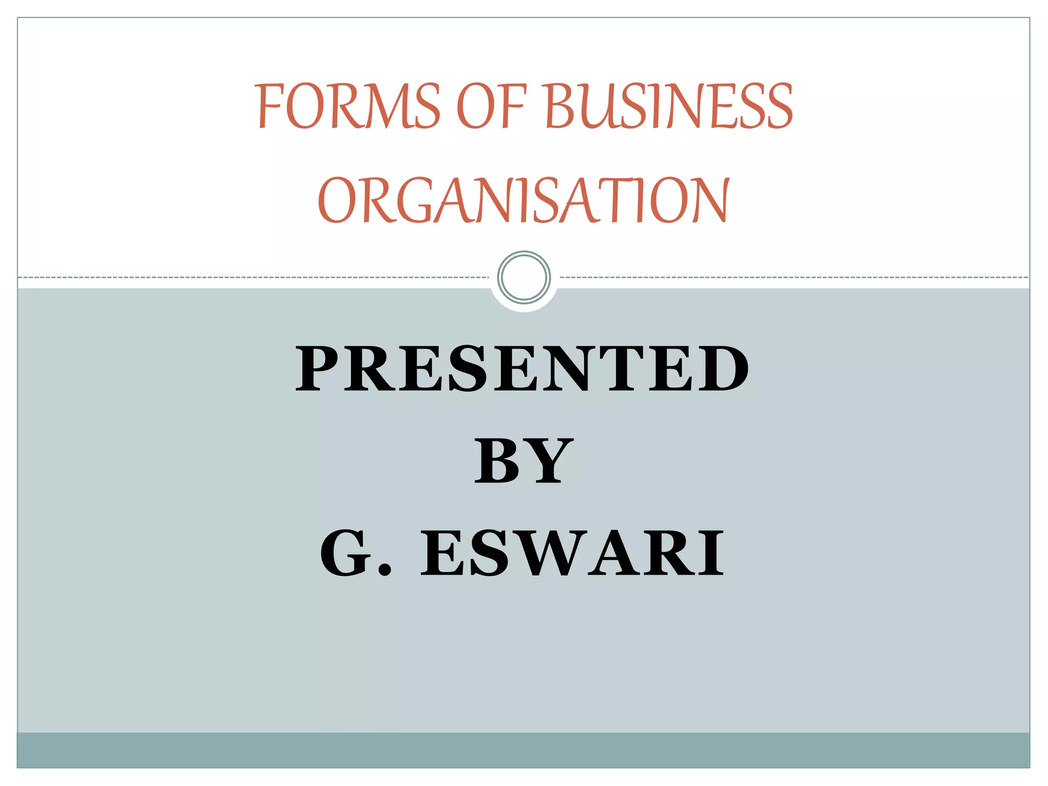 Forms of business organisation | PPT