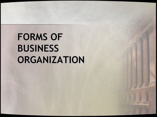 Forms of business organizations | PPT