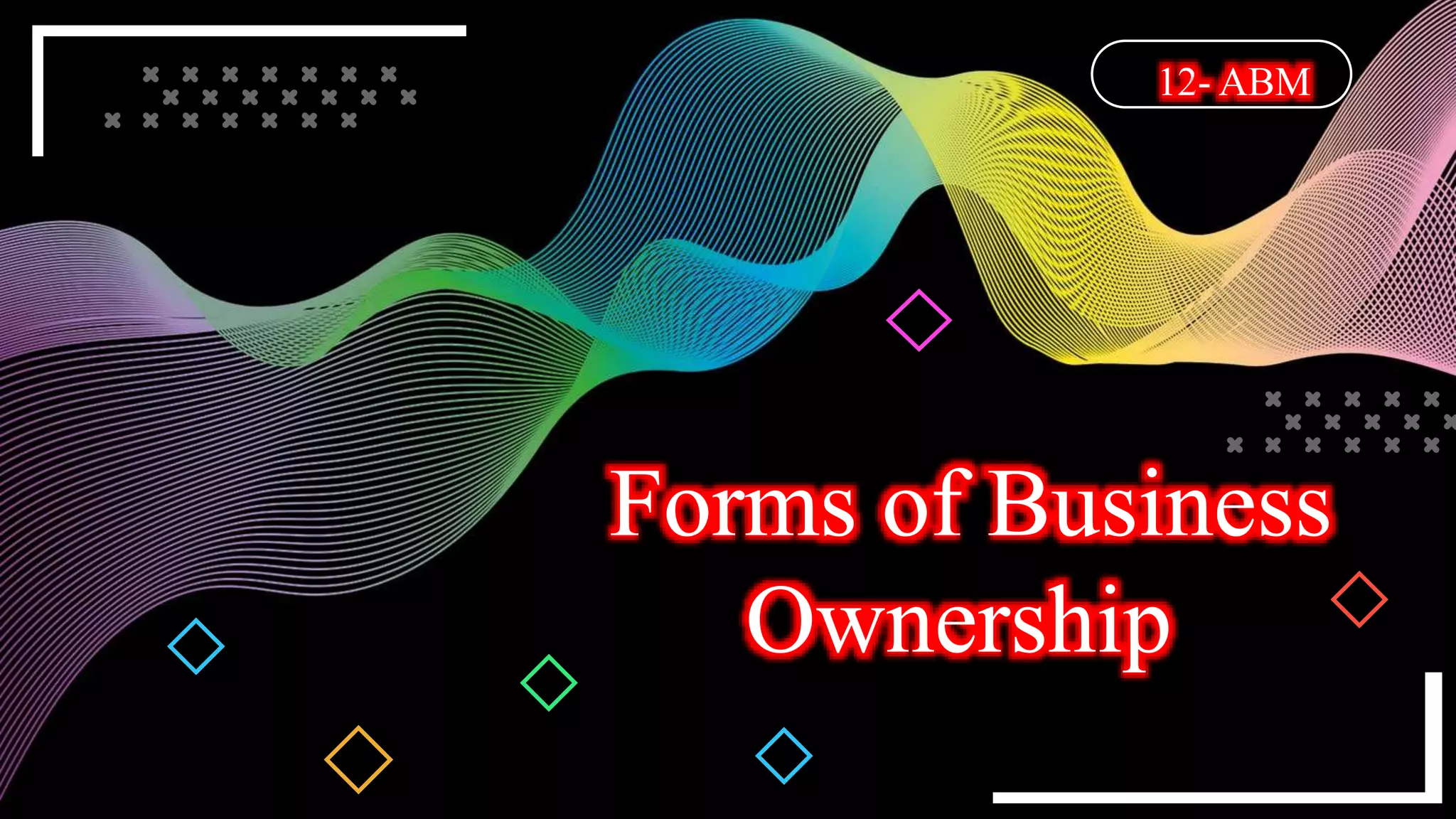 8Forms of Business Ownership -THURSDAY.pptx