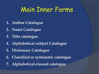 Forms of catalogue | PPT