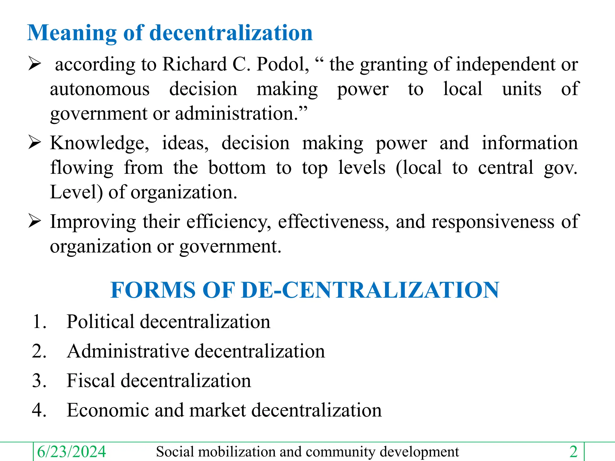 forms of decentralization Political decentralization 👉Administrative ...