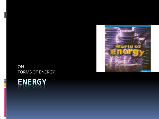 Forms of energy | PPT