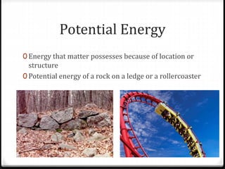 Forms of energy BIOL 2107 | PPTX