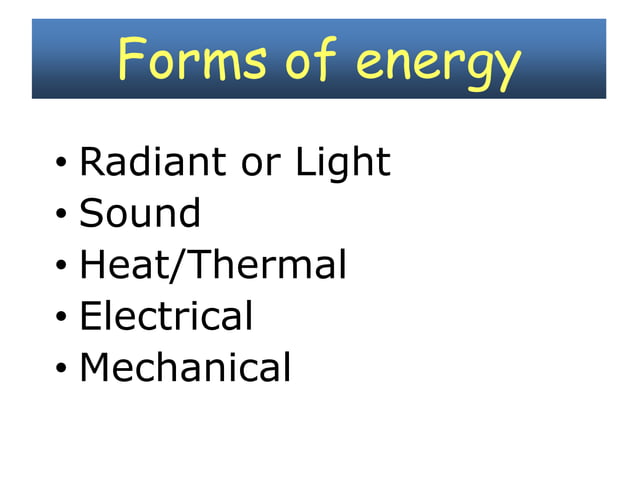 Forms of energy overview powerpoint | PPTX | Physics | Science