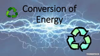 Forms of energy ppt 3 | PPTX