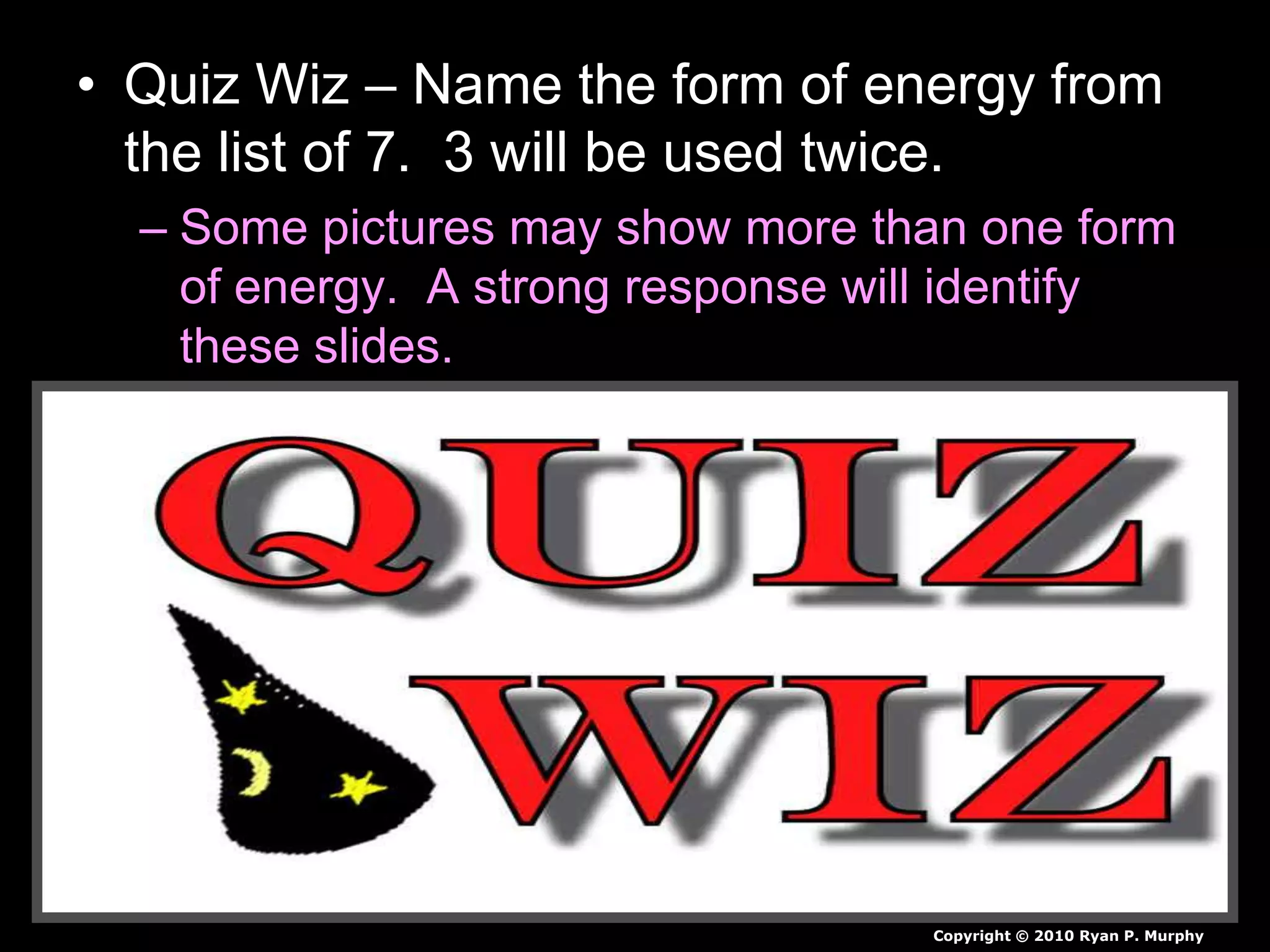 Forms of Energy Visual Quiz, Physical Science Lesson PowerPoint | PPTX