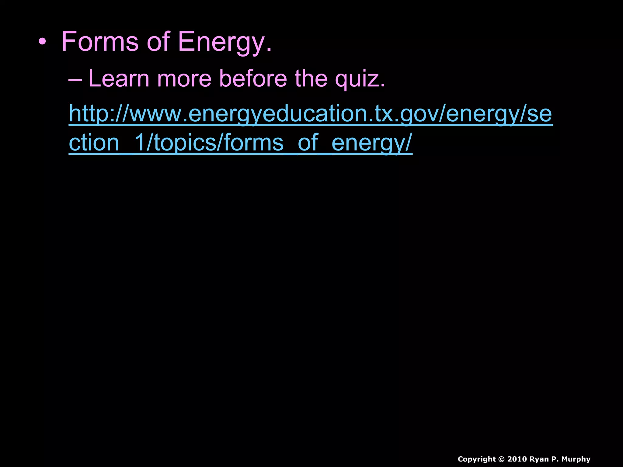 Forms of Energy Visual Quiz, Physical Science Lesson PowerPoint | PPTX