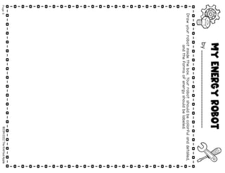 FormsofEnergyRobotProjectlScienceWritingandArt-1.pdf