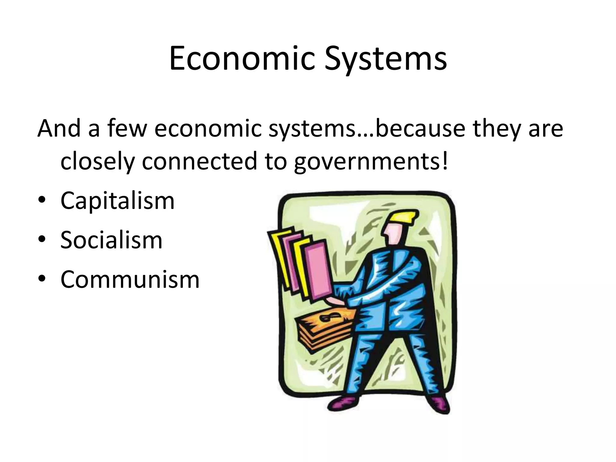 Forms of Government and Economic Systems | PPTX