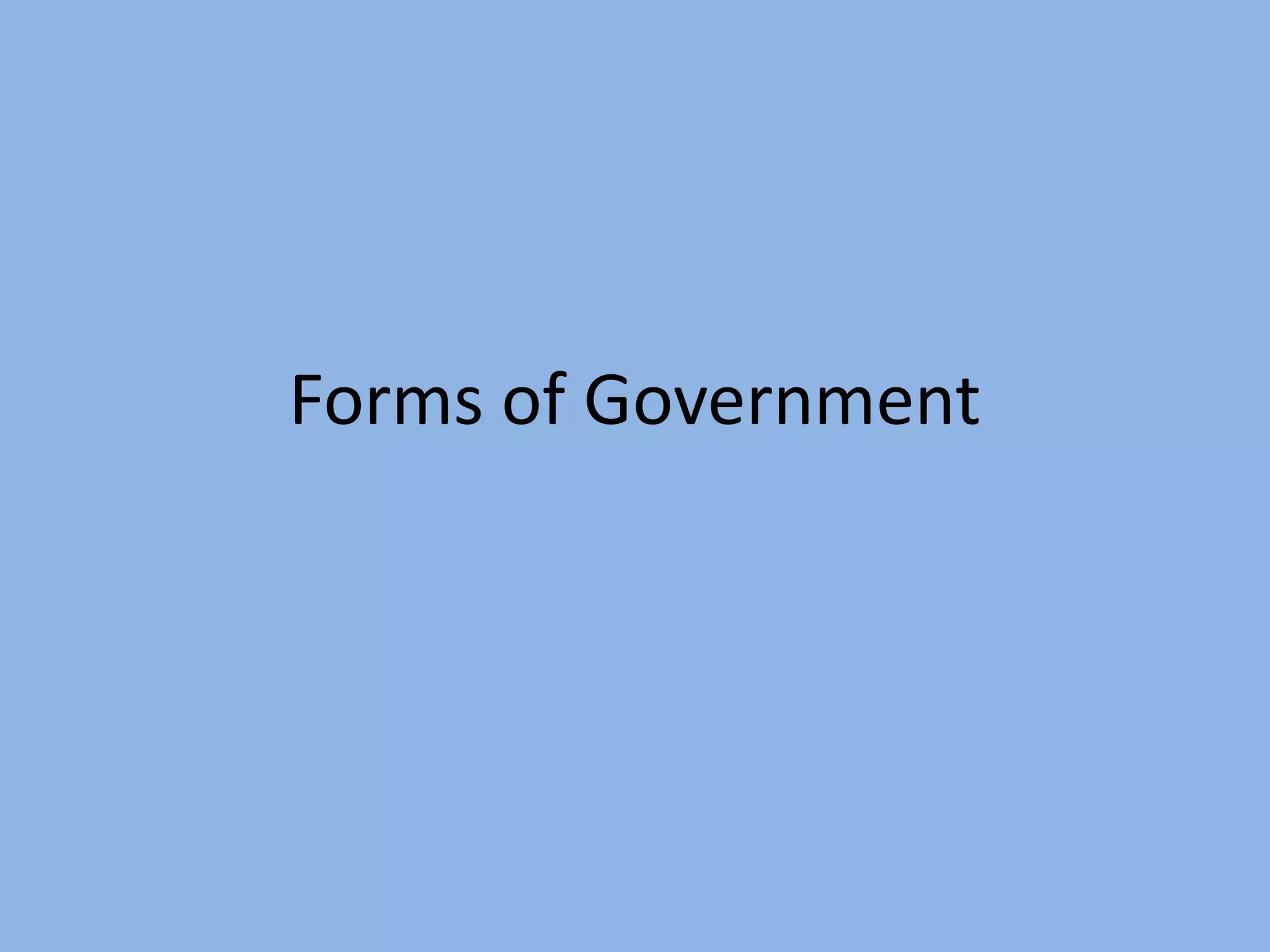Forms of government | PPT