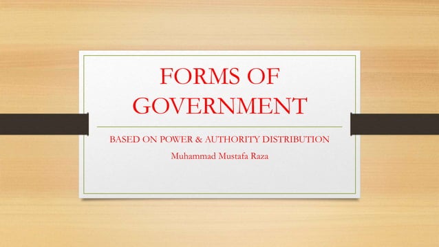 Forms of government | PPTX