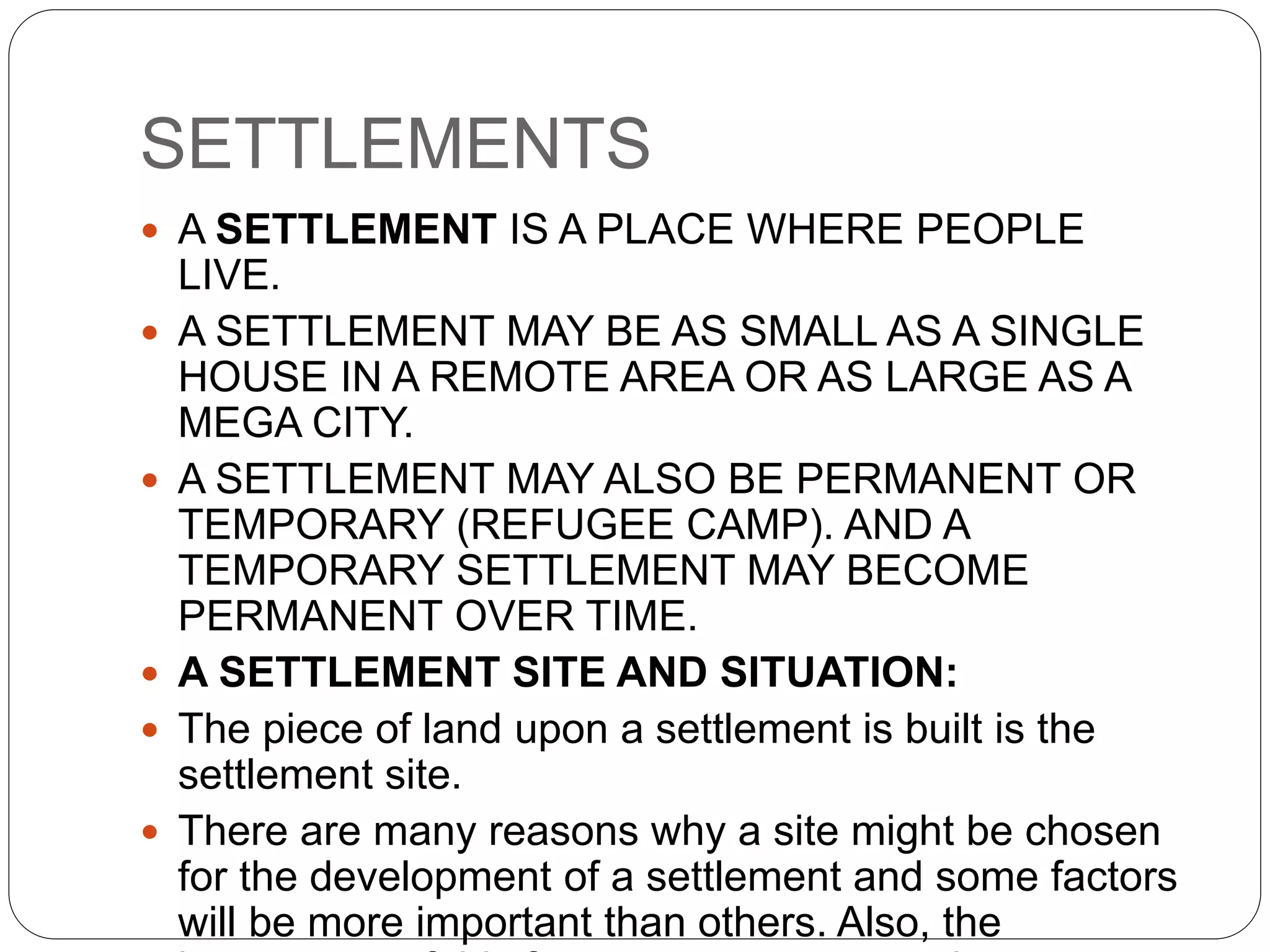 Forms of human settelments | PPTX