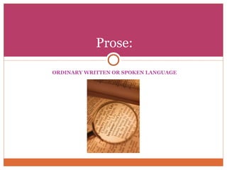 Forms of Language used in Shakespeare's plays | PPT