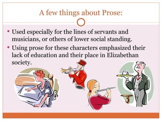 Forms of Language used in Shakespeare's plays | PPT