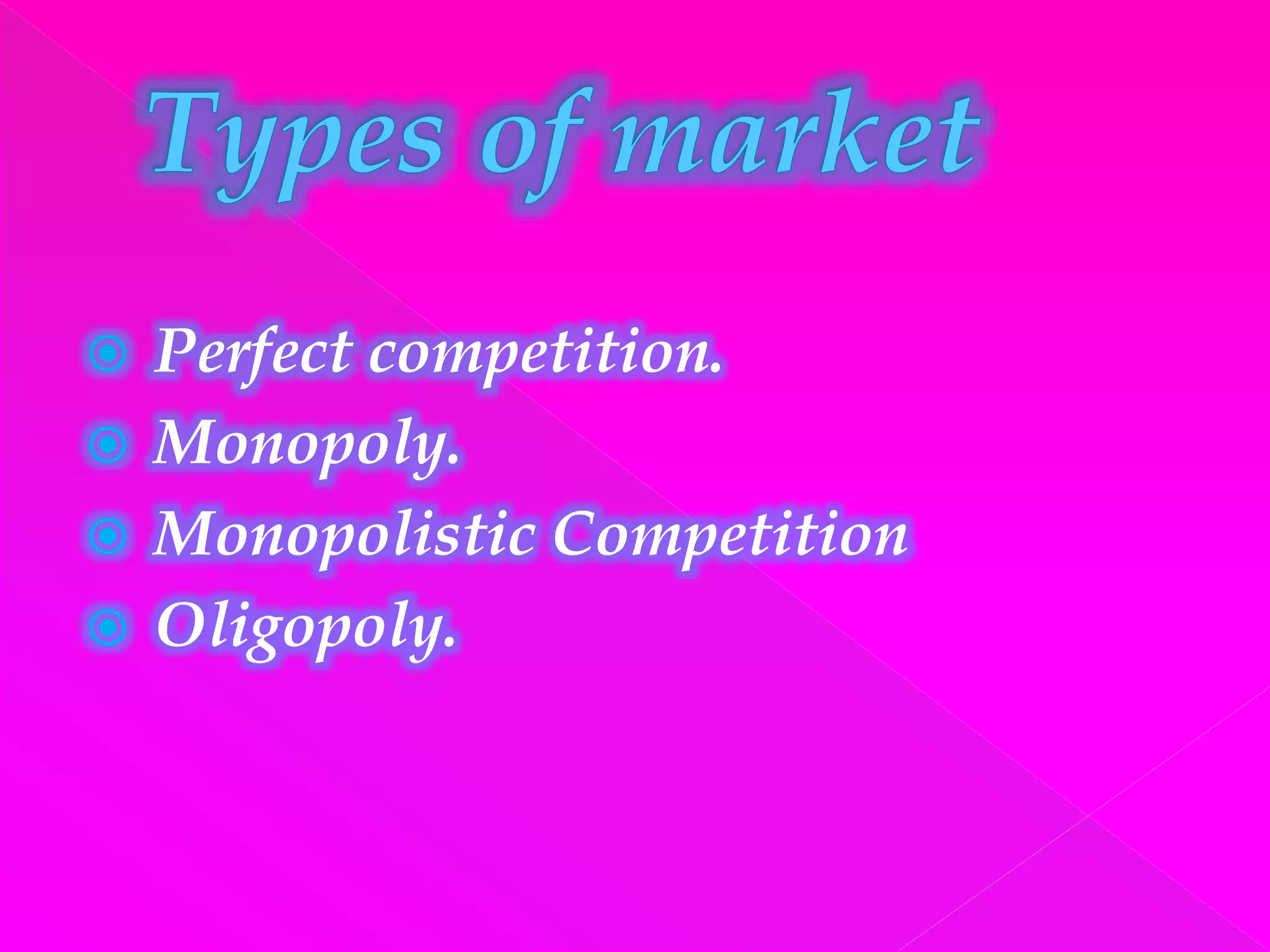 Forms of market and price determination under perfect competition with ...