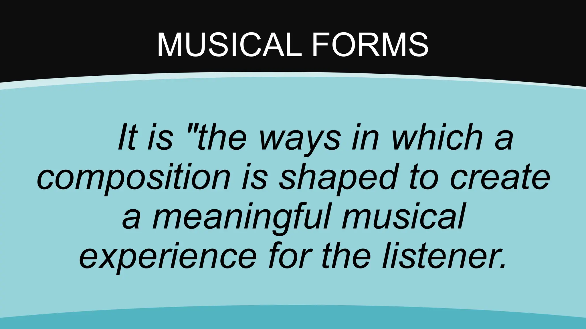 FORMS OF MUSIC- LNA - LOCAL MUSIC TYPES AND FORMS | PPTX