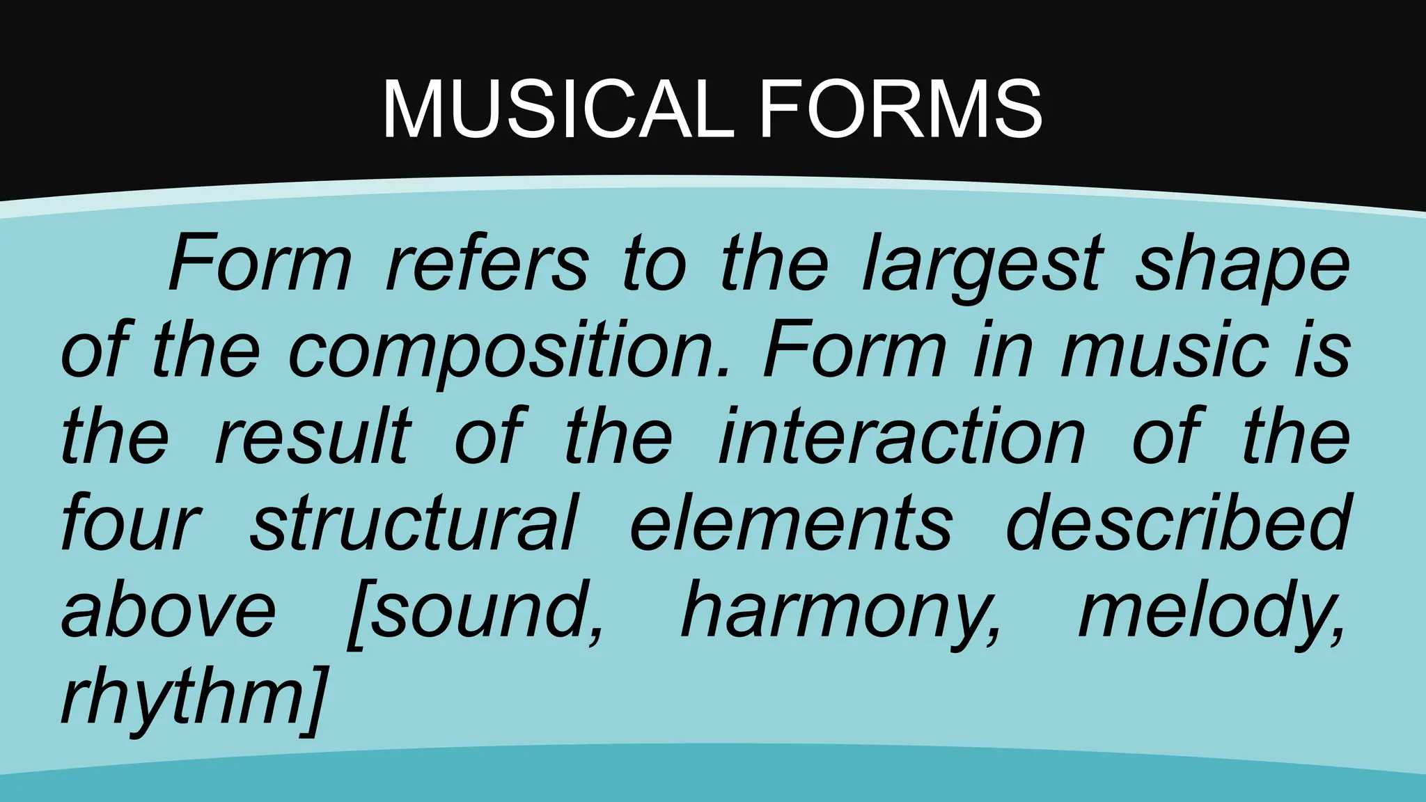 FORMS OF MUSIC- LNA - LOCAL MUSIC TYPES AND FORMS | PPTX
