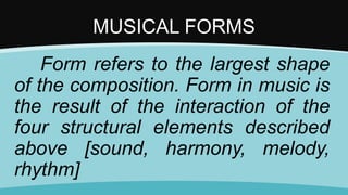 FORMS OF MUSIC- LNA - LOCAL MUSIC TYPES AND FORMS | PPT