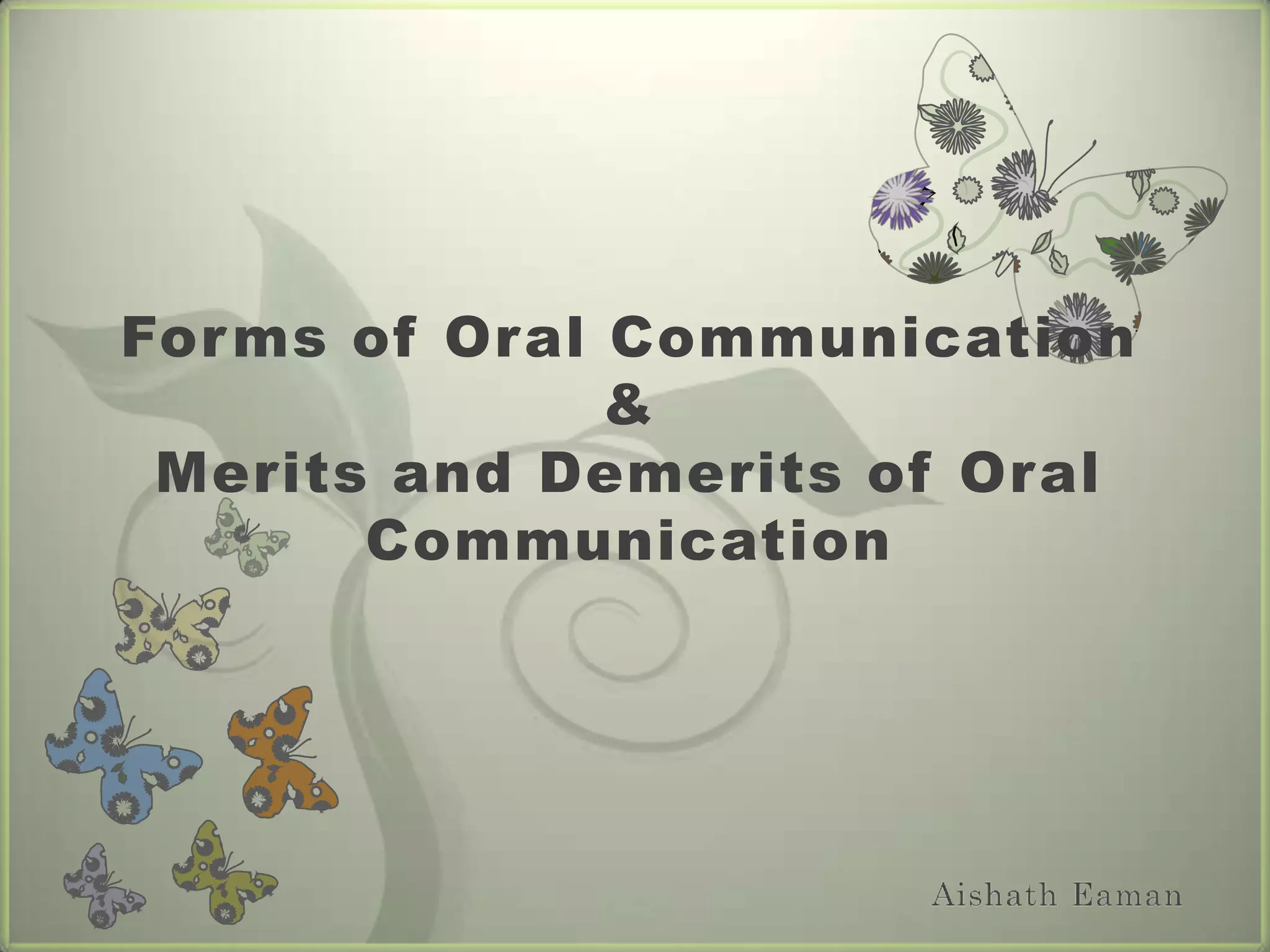 Forms Of Oral Communication | PPT