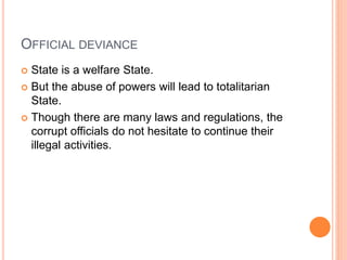 Forms of privileges classes deviance .pptx