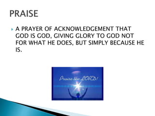 Forms of prayers ppt rel 9 | PPTX | Spirituality | Religion & Spirituality