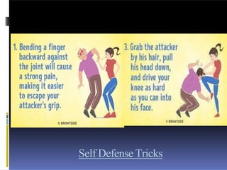 Forms of Self defence and self defence tips.pptx