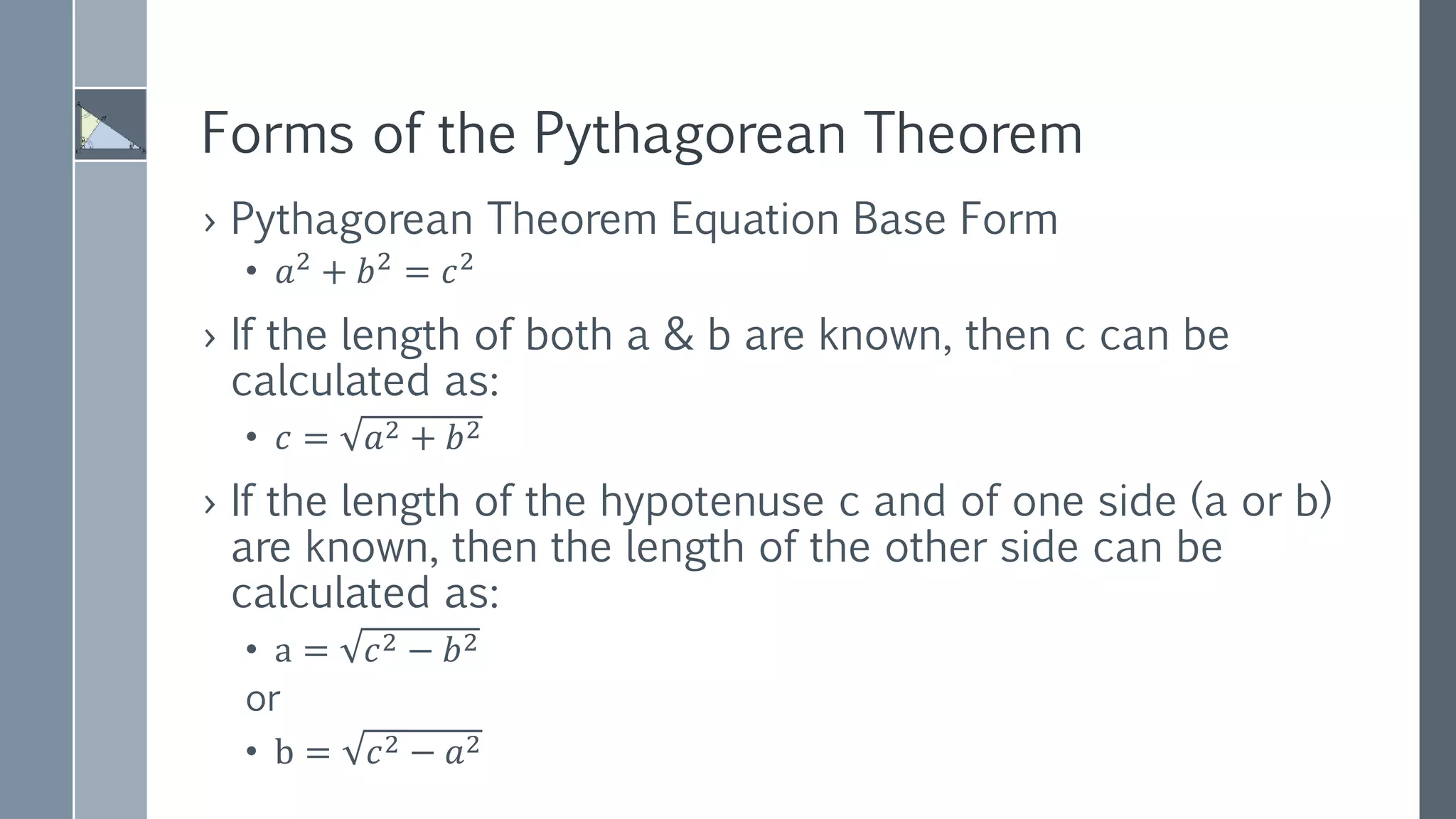 Forms of the Pythagorean theorem | PPTX | Physics | Science