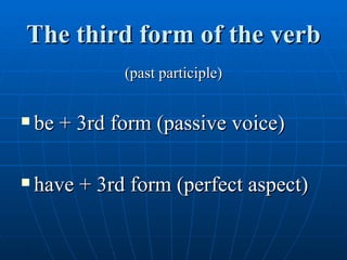 Forms of the verb | PPS
