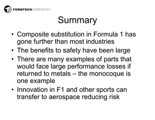 Formtech Composites Composite Material Substitution In Formula 1 ...