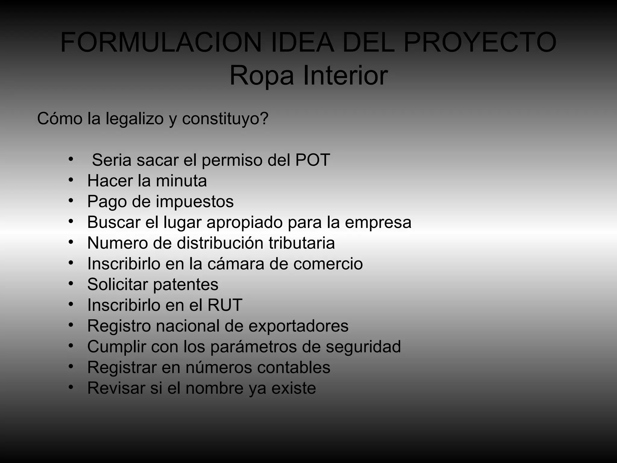 Formulacion idea del proyecto ropa interior | PPT | Apparel Industry ...