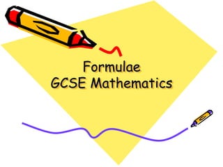 Formulae GCSE Mathematics | PPTX