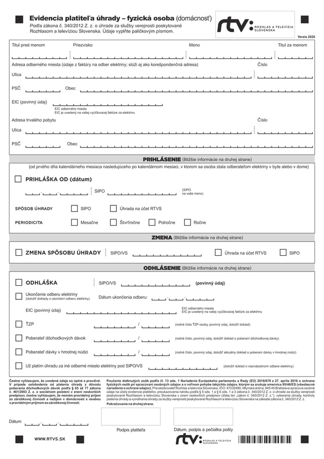 Formulár na prihlásenie, odhlásenie alebo zmenu výšky koncesionárskeho poplatku RTVS | PDF