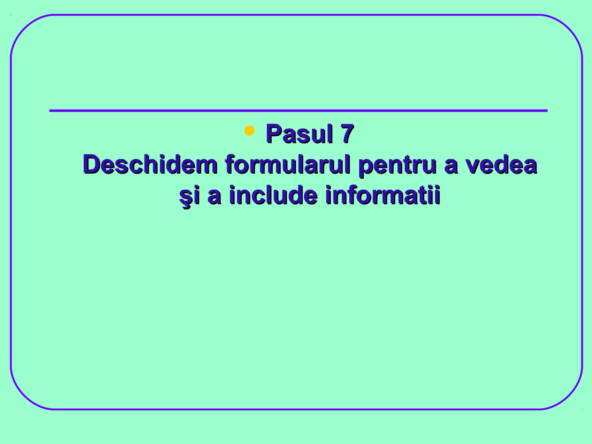 Formulare acces | PPT
