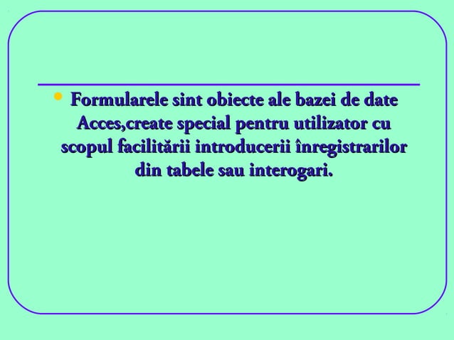 Formulare acces | PPT