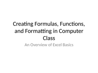 Formulas_Functions_Formatting_Presentation_with_Images.pptx