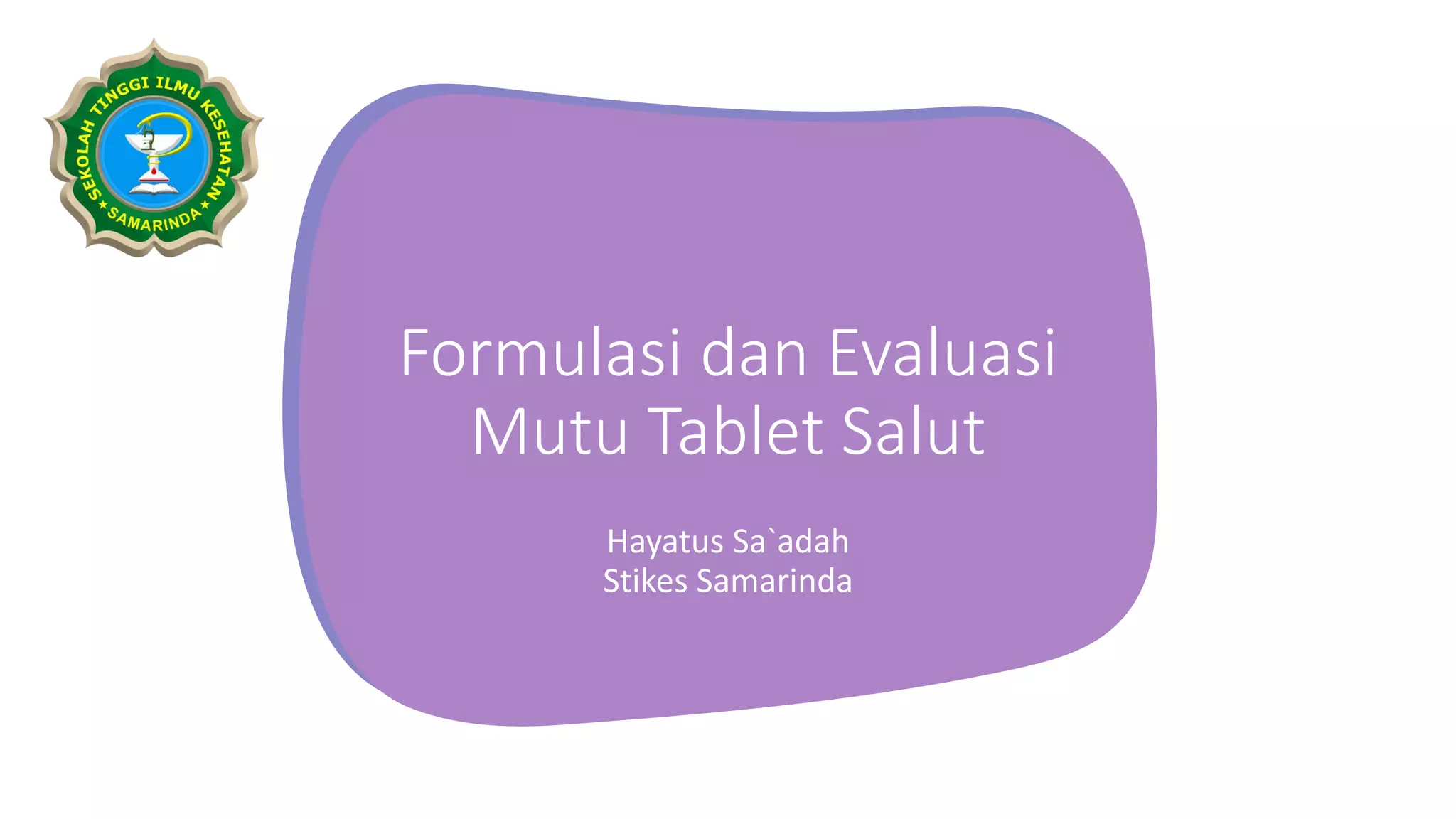 Formulasi dan Evaluasi Mutu Tablet Salut - Copy.pdf