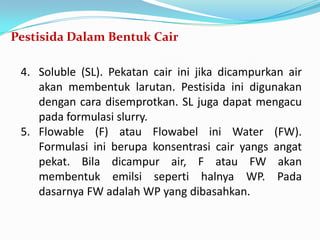 Formulasi pestida pada zat cair | PPT