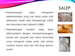 Teknologi Non streril Formulasi Salep .pptx
