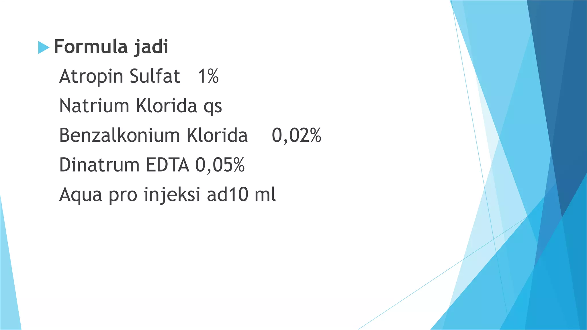 Formulasi Sediaan Steril Guttae Midiatrik (Atropin Sulfat) | PDF