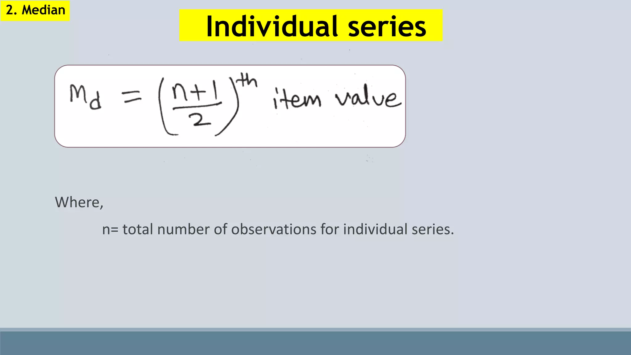 Formulas to measure_central_tendency_(mean,_median,_mode) | PPTX