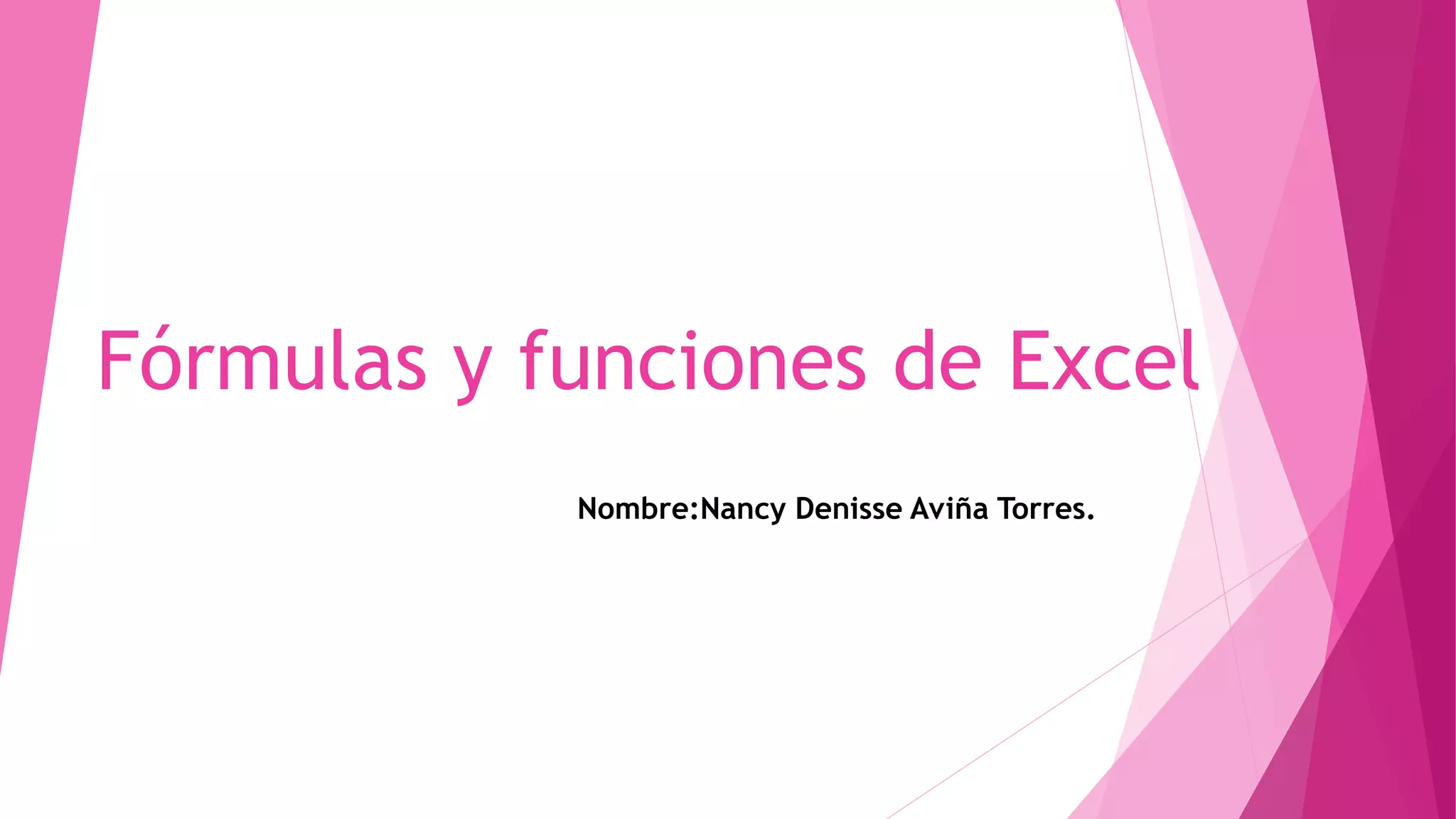 Formulas y funciones de excel | PPTX