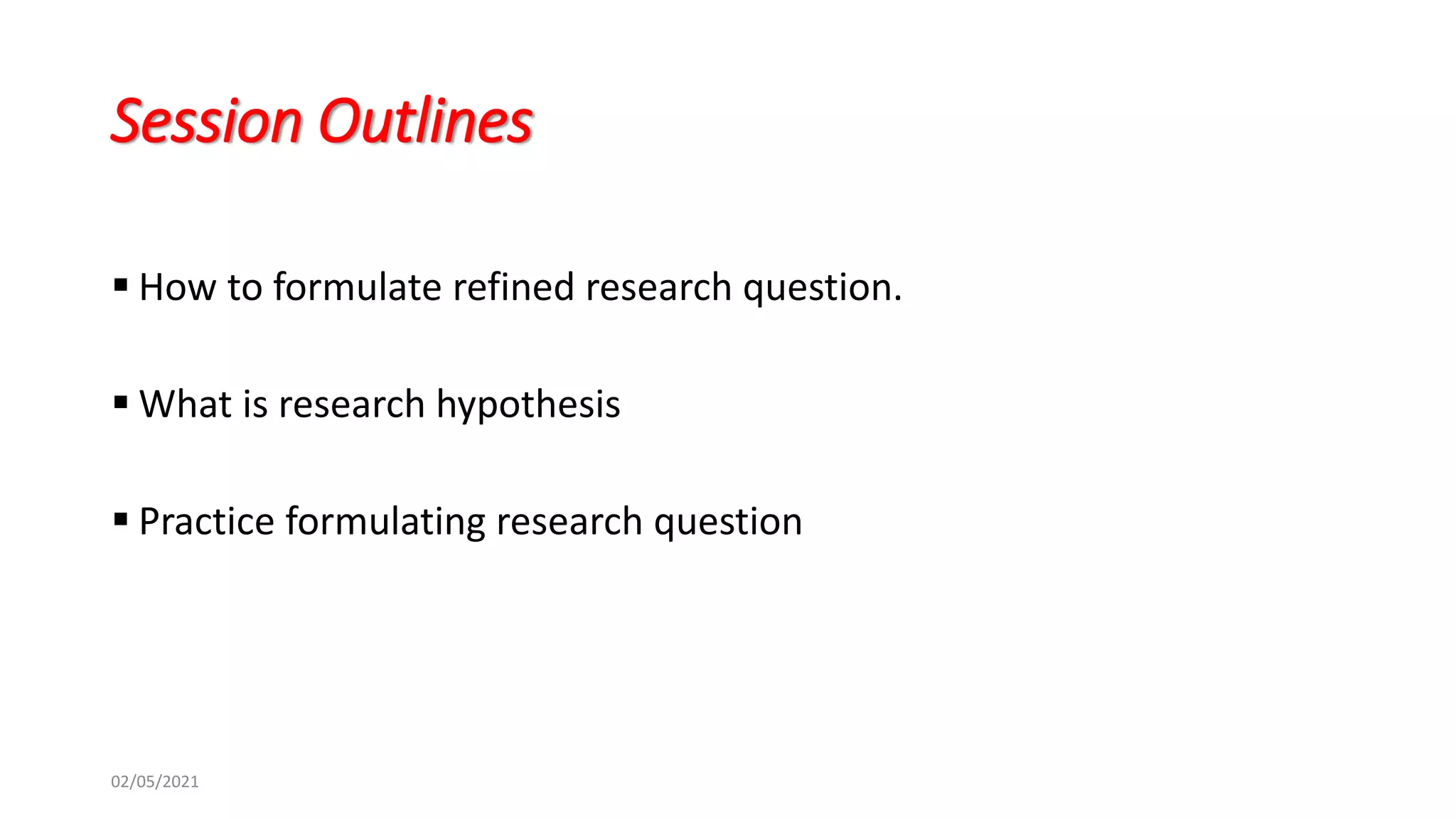 Formulateing research question and hypothesis testing | PPT