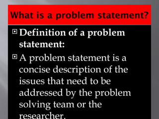 Learning to formulate a Problem Statement.ppsx