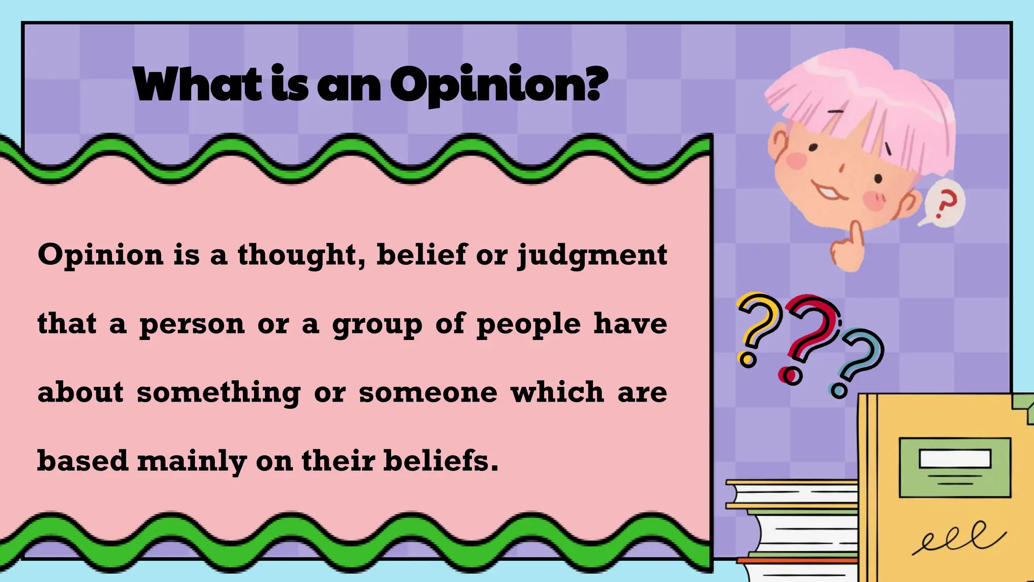 Formulating a statement of opinion or assertion..pptx